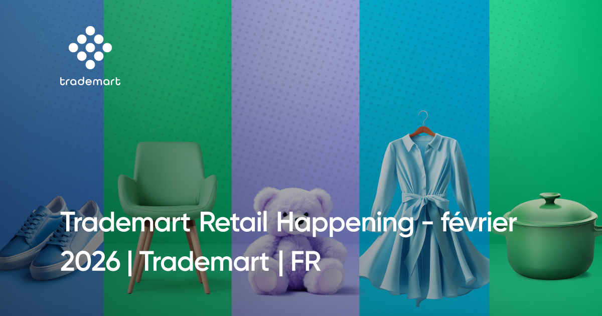 Trademart Retail Happening - février 2026 | Trademart | FR